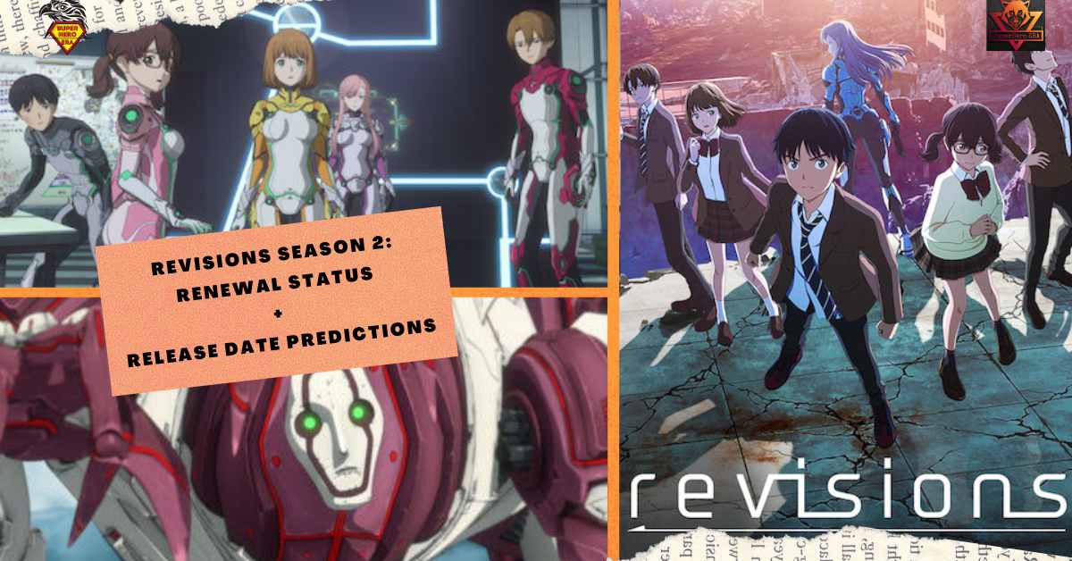 Revisions Season 2: Release Date Confirmed In 2025